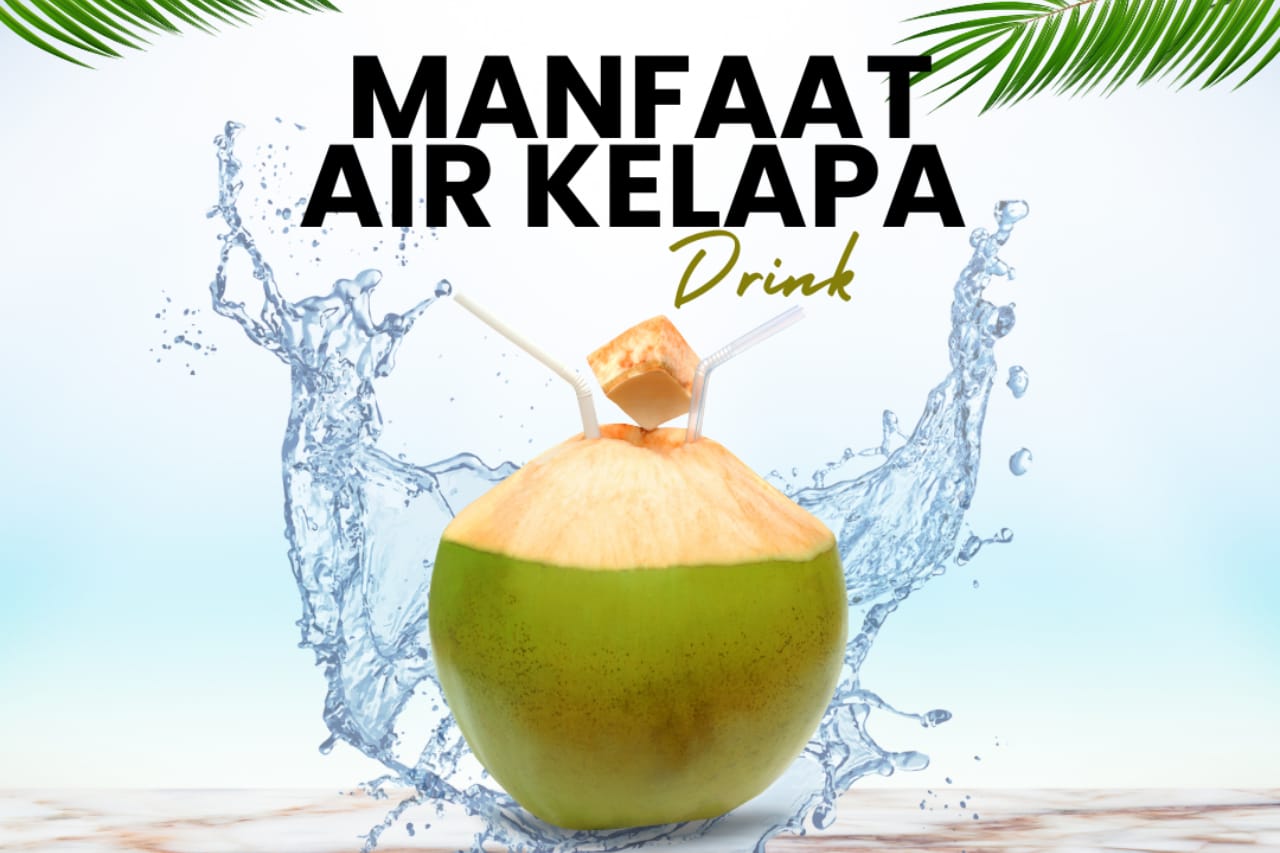 Suka Minum Air Kelapa? Ini Manfaatnya Buat Tubuh - Beat Radio Bali 91.4 FM
